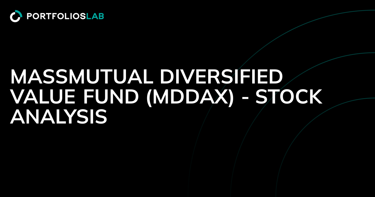 MassMutual Diversified Value Fund (MDDAX) - Stock Analysis | PortfoliosLab